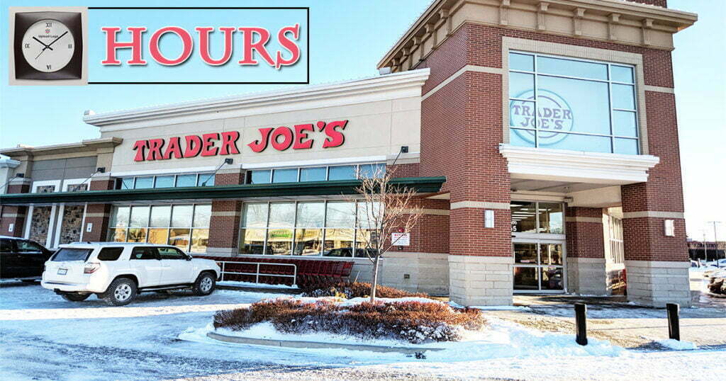 Trader Joe’s Store Hours – Club Trader Joe's Trader Joe’s Store Hours – Club Trader Joe's
